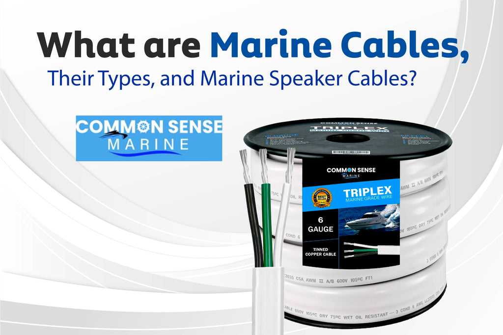 What are Marine Cables, Their Types, and Marine Speaker Cables ...